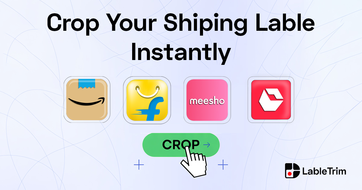 Online Shipping Label Cropper for Meesho, Flipkart, Amazon, Snapdeal ...